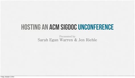 Hosting An Acm Sigdoc Unconference Ppt