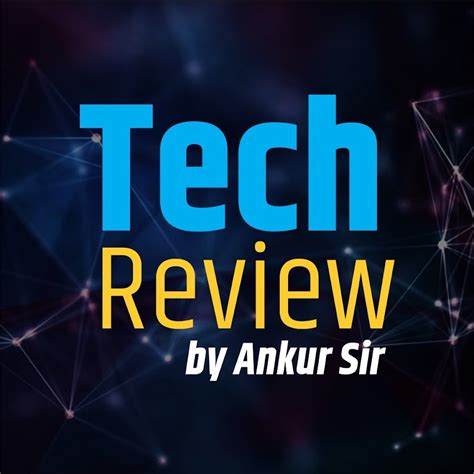Tech Review By Ankur Sir Youtube