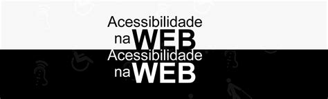 Acessibilidade Na Web