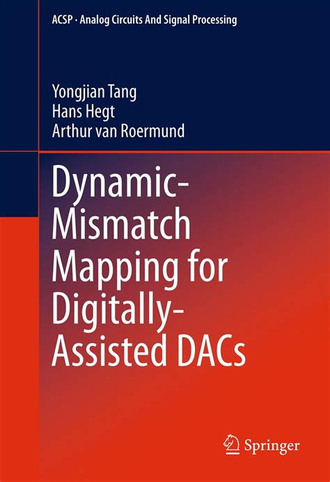 Dynamic Mismatch Mapping For Digitally Assisted Dacs Ebook By Yongjian Tang Epub Rakuten