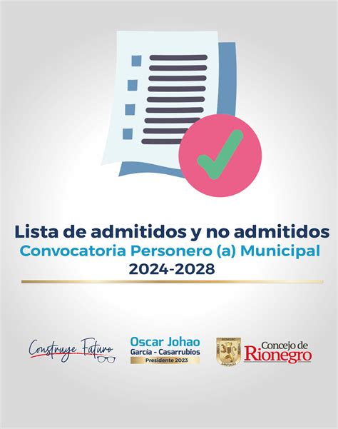 Lista De Admitidos Y No Admitidos Concejo Rionegro