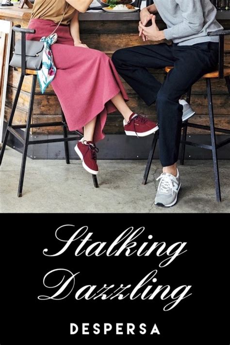 Stalking Dazzling Bab 12 · Karyakarsa