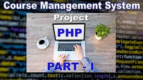 Php Project Course Management System Part I Youtube