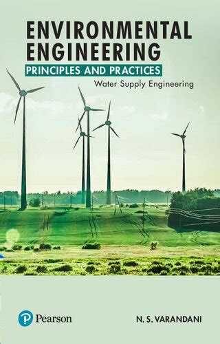 Environmental Engineering Principles And Practices Water Supply