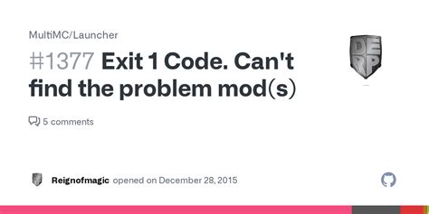 exit 1 code can t find the problem mod s · issue 1377 · multimc