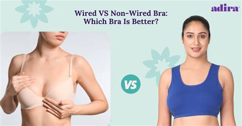 Wired Vs Non Wired Bras Which One To Choose Adira