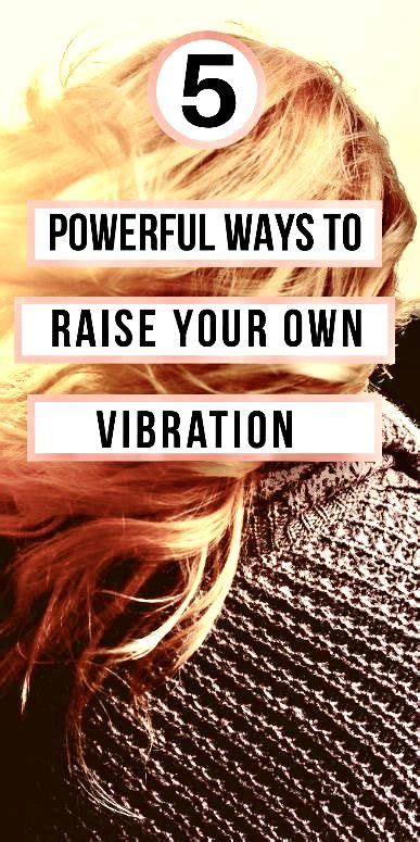 Raise Your Vibrations Artofit