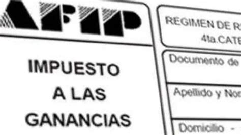 Afip Anunció La Actualización Del Impuesto A Las Ganancias