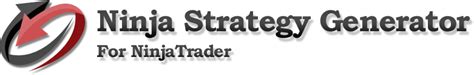 Strategy Generator For NinjaTrader Ninja Strategy Loader NinjaTrader Tools Indicators
