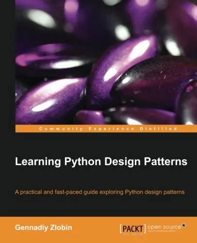 خرید کتاب Learning Python Design Patterns دانلود کتاب