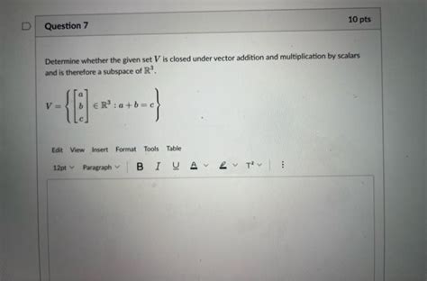 Solved Determine Whether The Given Set V Is Closed Under Chegg