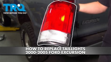 How To Replace Taillights 2000 2005 Ford Excursion 1a Auto