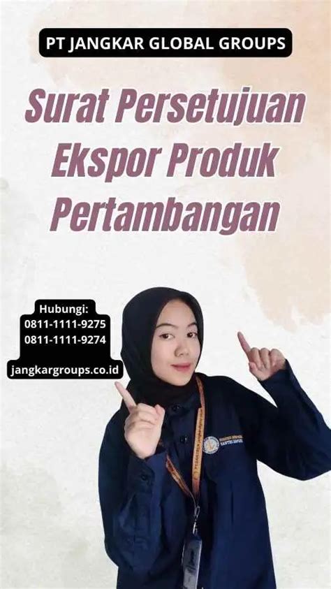 Surat Persetujuan Ekspor Produk Pertambangan – Jangkar Global Groups