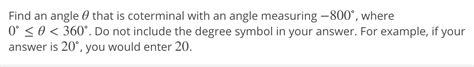 Solved Find An Angle 0 That Is Coterminal With An Angle