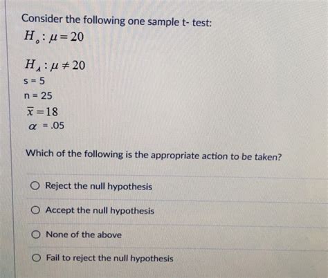 Solved Consider The Following One Sample T Test H0 Mu