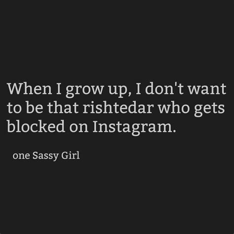 Pin By Rainvas On Sassy Quotes Sassy Quotes When I Grow Up Growing Up