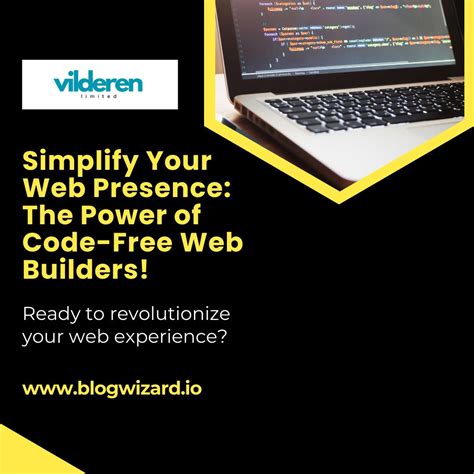 Vilderen Ltd On Linkedin Webdesign Codefree Websitebuilder Webdevelopment Digitalpresence