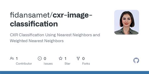 github fidansamet cxr image classification cxr classification using