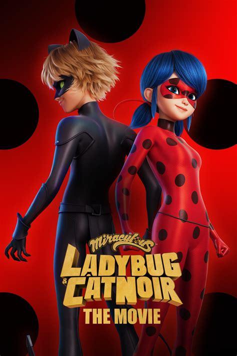 Miraculous: Ladybug & Cat Noir, The Movie (2023) - Posters — The Movie Database (TMDB)