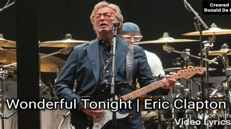 Wonderful Tonight Eric Clapton With Lyrics Youtube