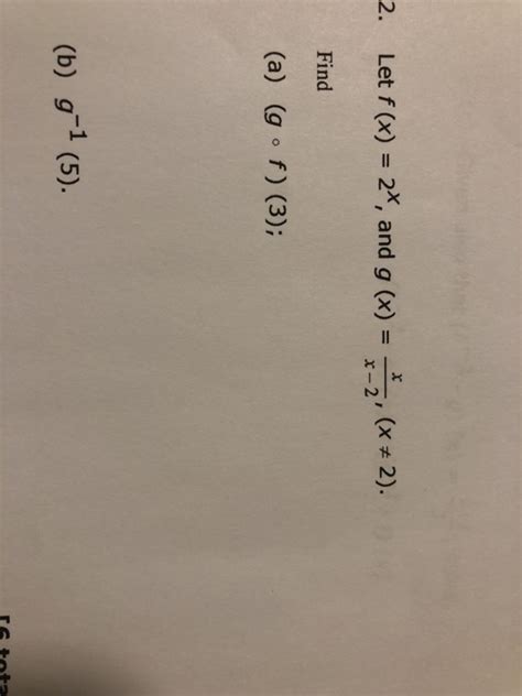 Solved 2 Let Fx 2 And Gx 2x 2 Find A