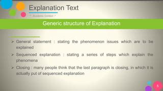 Explanation Text English For Academic Context Ppt