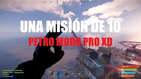 Rust Como Hacer La Petro Modo Pro Youtube