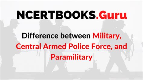 Difference Between Military Central Armed Police Force And