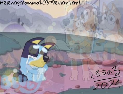 Bluey Be Sad By Kuromiuniverse2023 On Deviantart