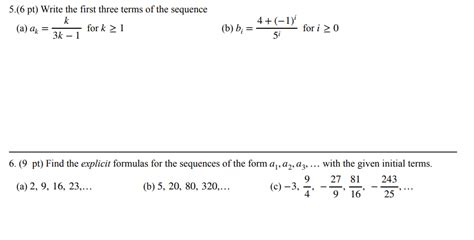 Solved Pt Write The First Three Terms Of The Sequence Chegg