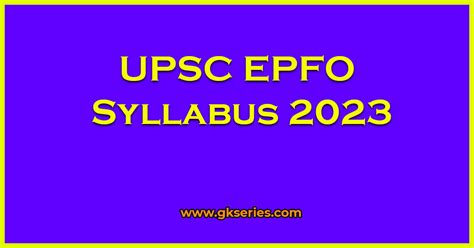 Upsc Epfo Syllabus 2023