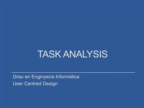 Sample Visual Task Analysis
