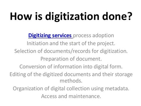 How Is Digitization Done PPT