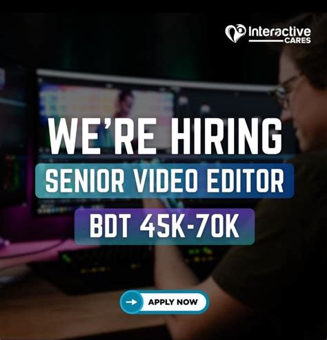 The Cv Guy On Linkedin Interactive Cares Is Hiring Senior Video Editor