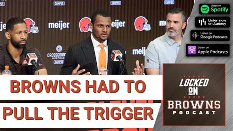 Why The Cleveland Browns Had To Trade For Deshaun Watson