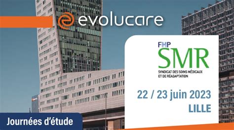 Evolucare sera présent aux journées FHP SMR 2023 Evolucare