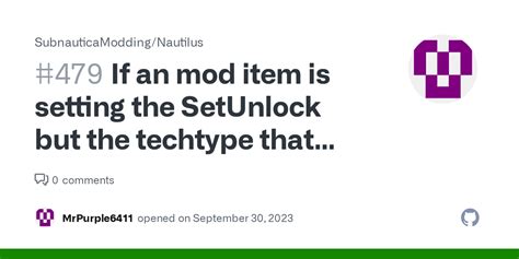 If An Mod Item Is Setting The Setunlock But The Techtype That Unlocks