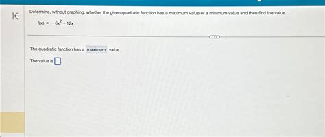 Solved Determine Without Graphing Whether The Given