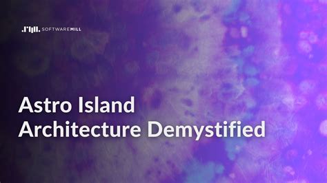 Astro Island Architecture Demystified