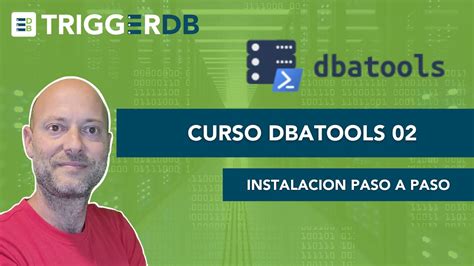 Curso Dbatools 02 Instalación Youtube