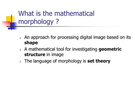 Ppt Mathematical Morphology Set Theoretic Representation For Binary