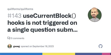 Usecurrentblock Hooks Is Not Triggered On A Single Question Submit