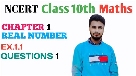 Class 10th NCERT Chapter 1 Real Number Exercise 1 1 Question Number 1