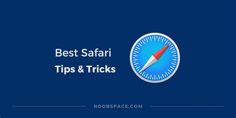 11 Best Safari Tips Tricks To Browse Smarter NoobSpace