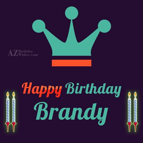 Happy Birthday Brandy Azbirthdaywishes