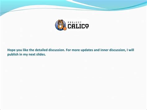 Drive Into Calico Architecture Part 2 Ppt