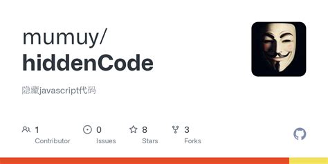 GitHub mumuy hiddenCode 隐藏javascript代码
