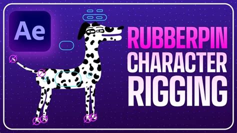 How To Quickly Rig Characters In Ae With Rubberpin Lesterbanks