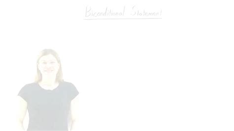 What Is A Biconditional Statement