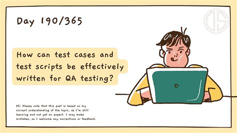 How Can Test Cases And Test Scripts Be Effectively Written For Qa